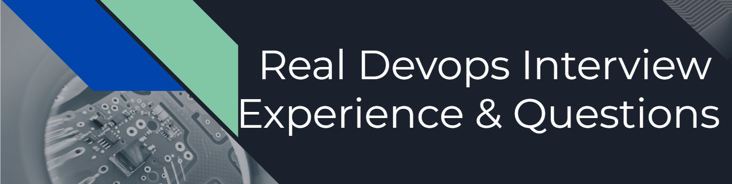 Real Devops And Cloud Interview Questions Prepare For Devops Sre